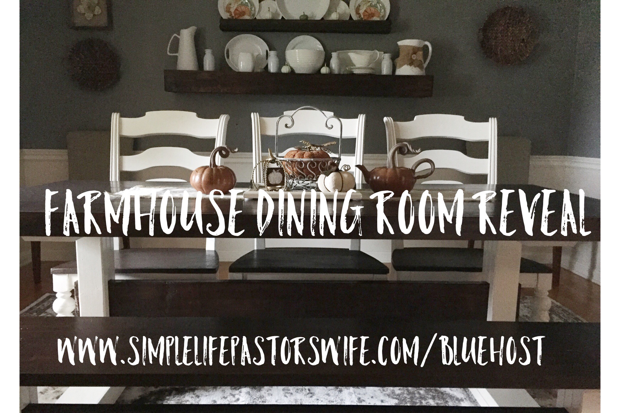Farmhouse Dining Room Reveal - Simple Life Pastor's Wife